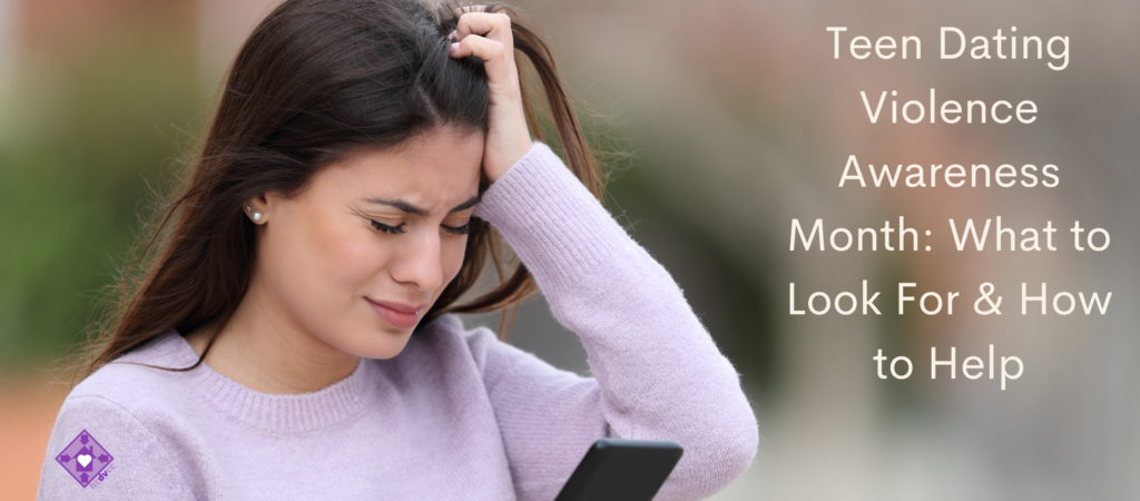 Teen Dating Violence Awareness Month - Harris County Domestic Violence ...